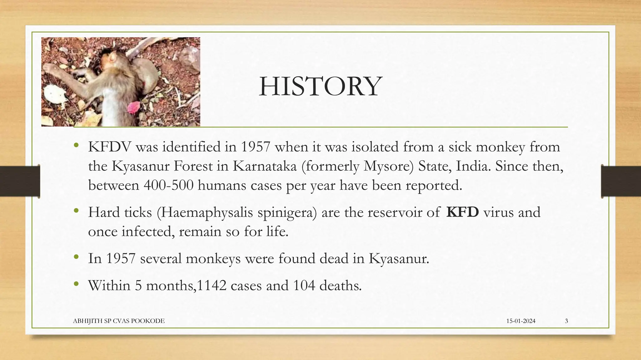 Kyasanur Forest Disease in animals and humans .pptx