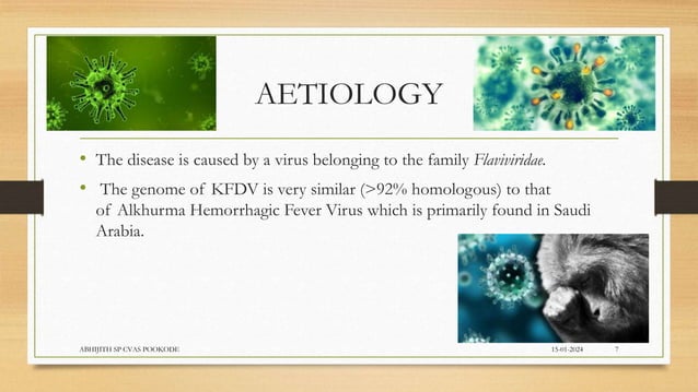 Kyasanur Forest Disease in animals and humans .pptx