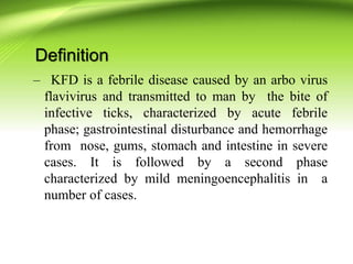 Kyasanur forest disease, community health nursing | PPTX