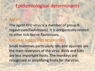 Kyasanur forest disease PPT | PPTX
