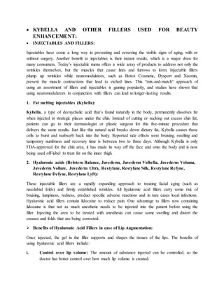 KYBELLA AND OTHER FILLERS USED FOR BEAUTY ENHANCEMENT | DOCX