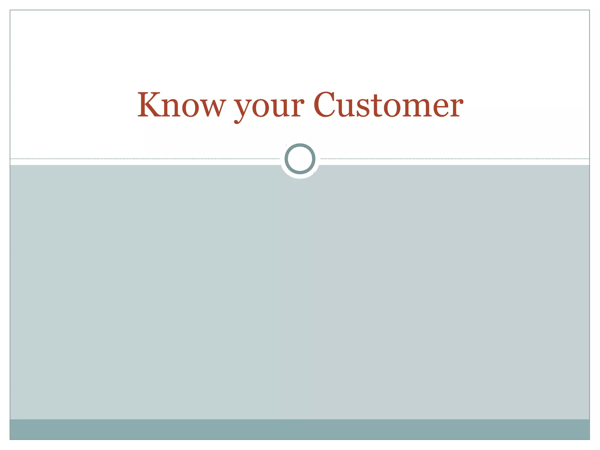 Kyc Know Your Customer | PPT