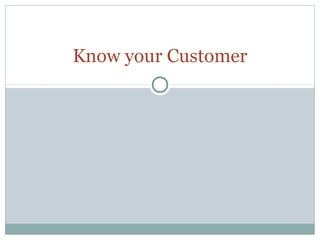 Kyc Know Your Customer | PPT