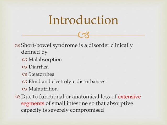 Short bowel syndrome | PPT