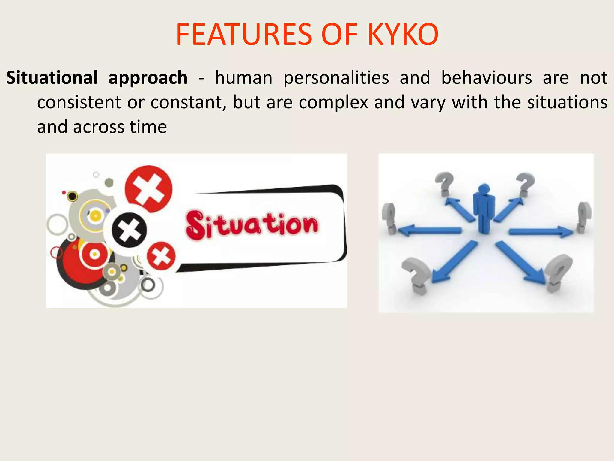 Kyko - an integrated model of personality profile | PPTX