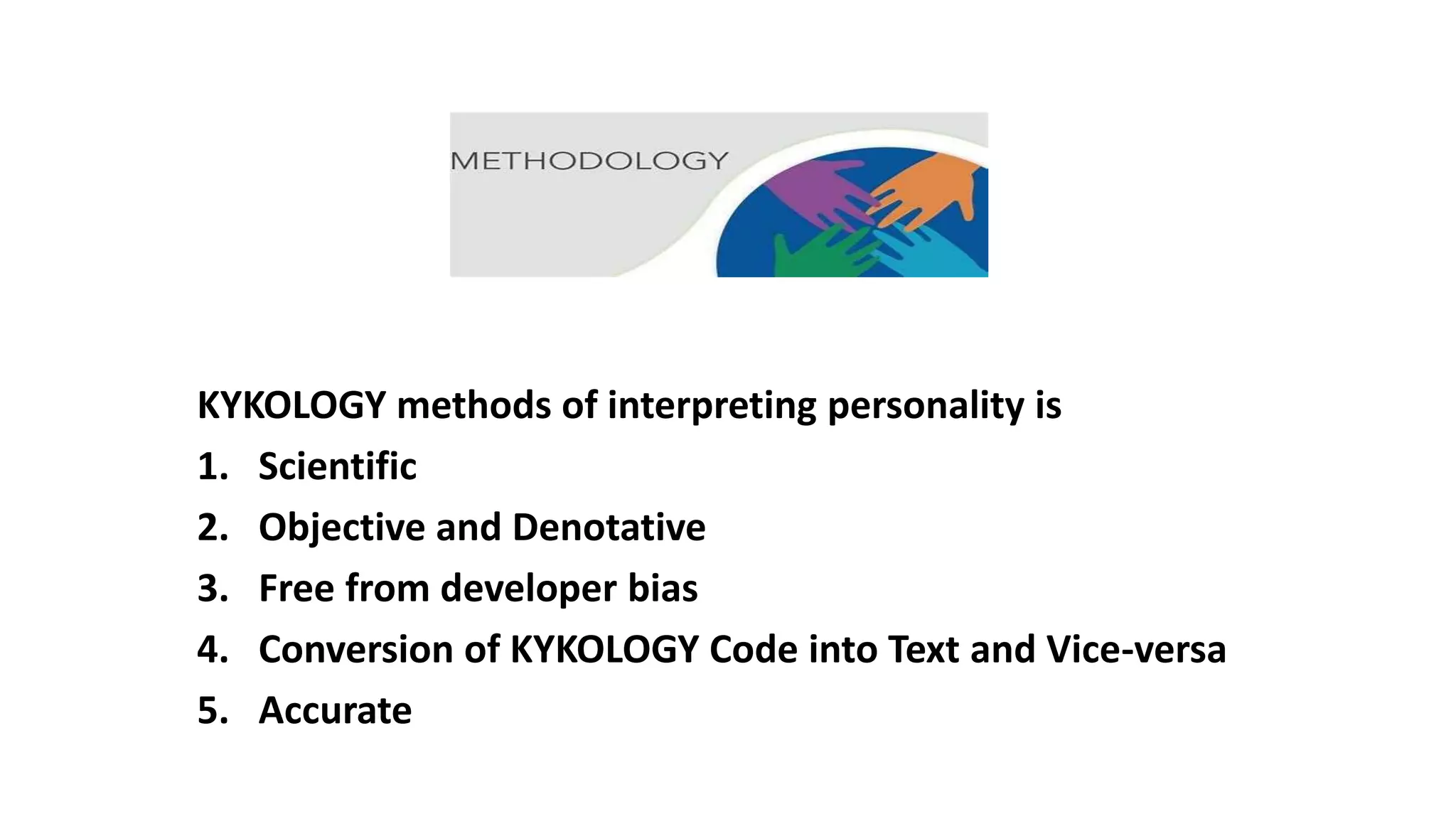Kykology - Egocentric Dimension: Types and traits of the integrated ...