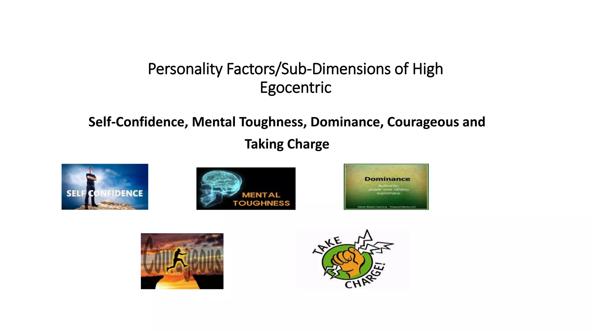 Kykology - Egocentric Dimension: Types and traits of the integrated ...