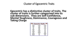 Kykology - Egocentric Dimension: Types and traits of the integrated ...