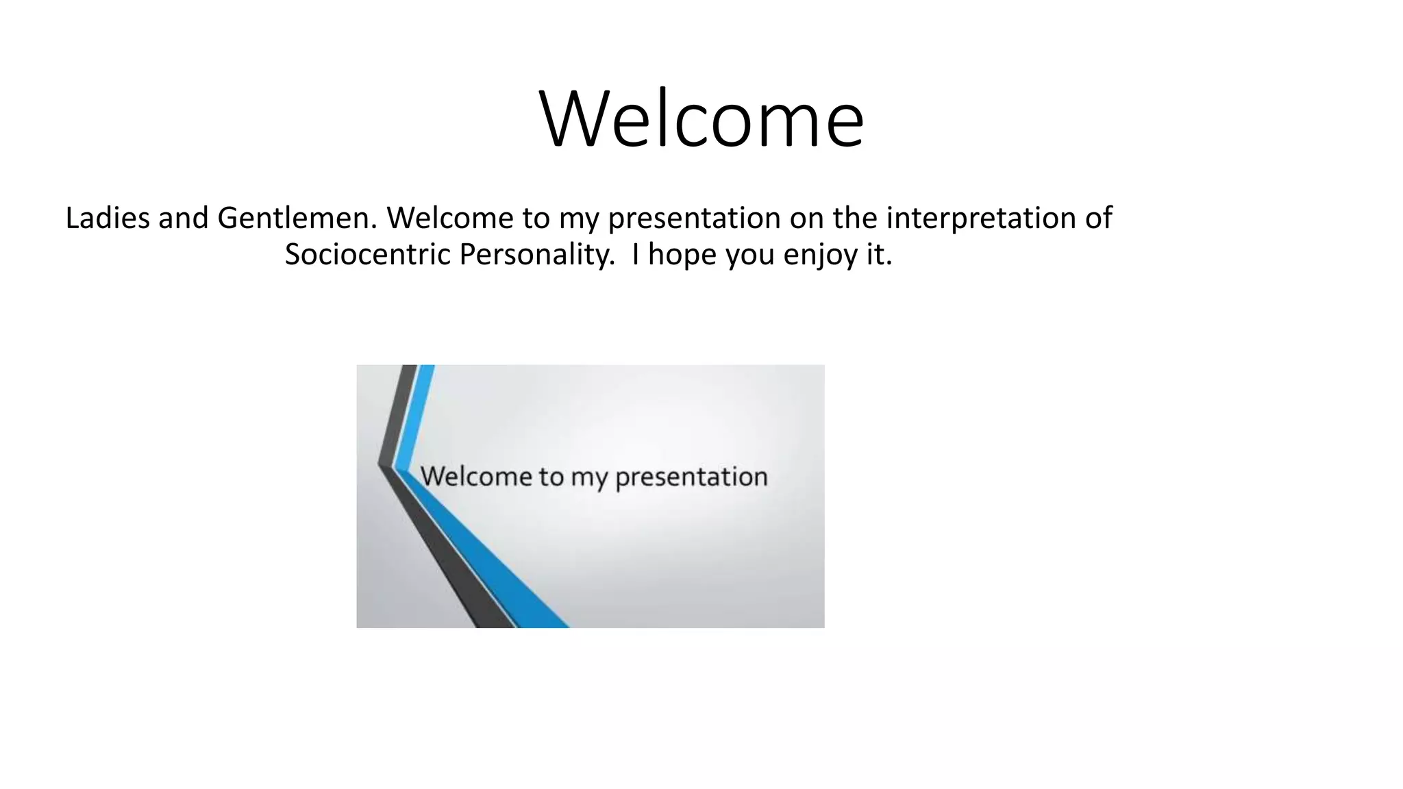 Kykology sociocentric dimension of the integrated model of personality ...