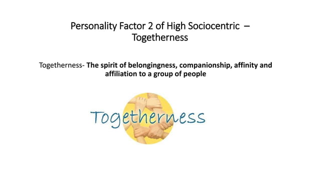 Kykology sociocentric dimension of the integrated model of personality ...