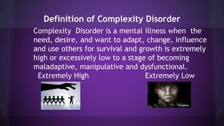 Kykology complexity personality disorder | PPT