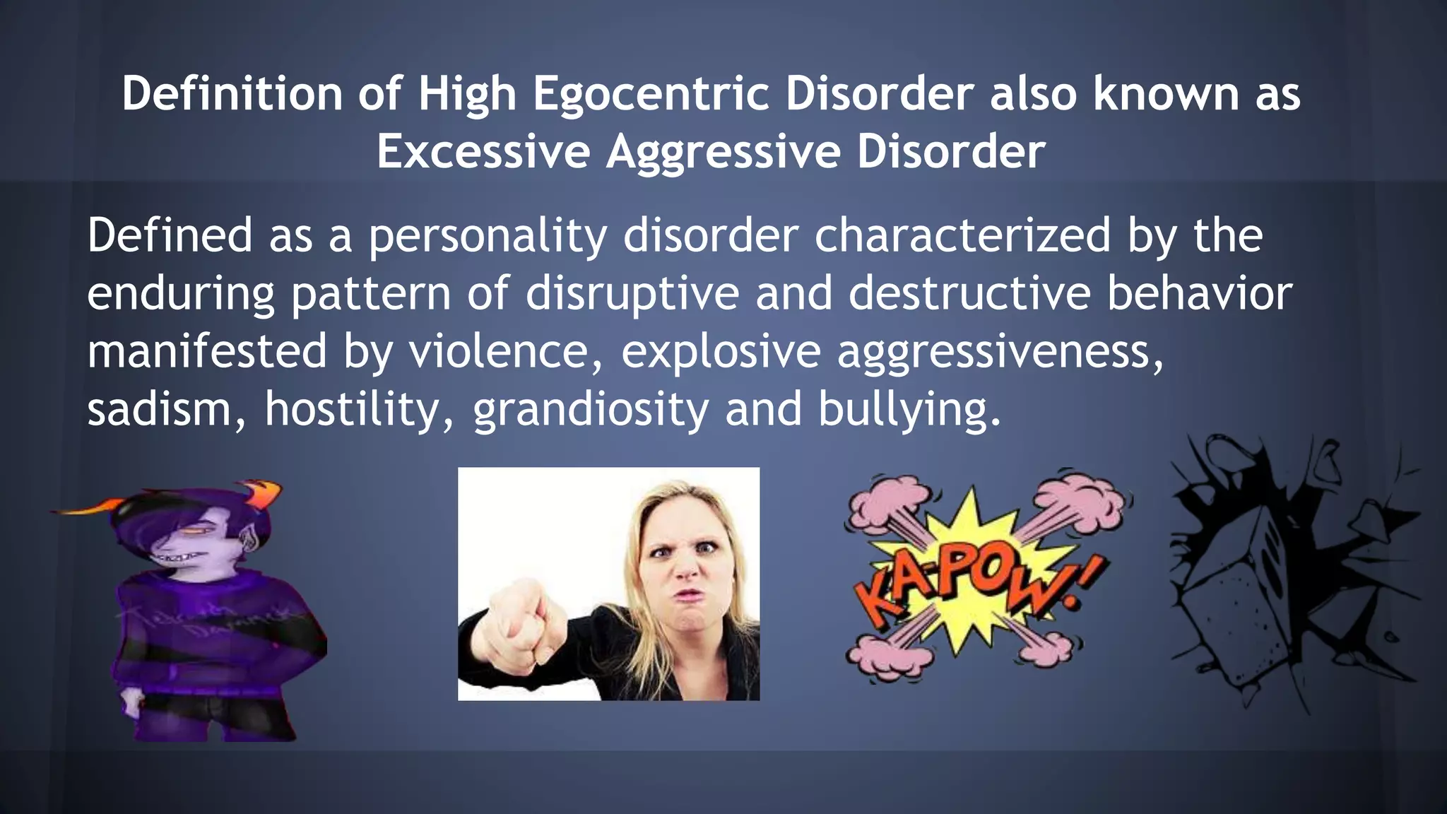 Kykology egocentric personality disorder | PPTX