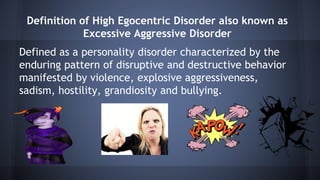 Kykology egocentric personality disorder | PPTX