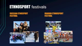 FORMS AND FUNCTIONS OF SPORT ACROSS WORLD CULTURE | PPTX
