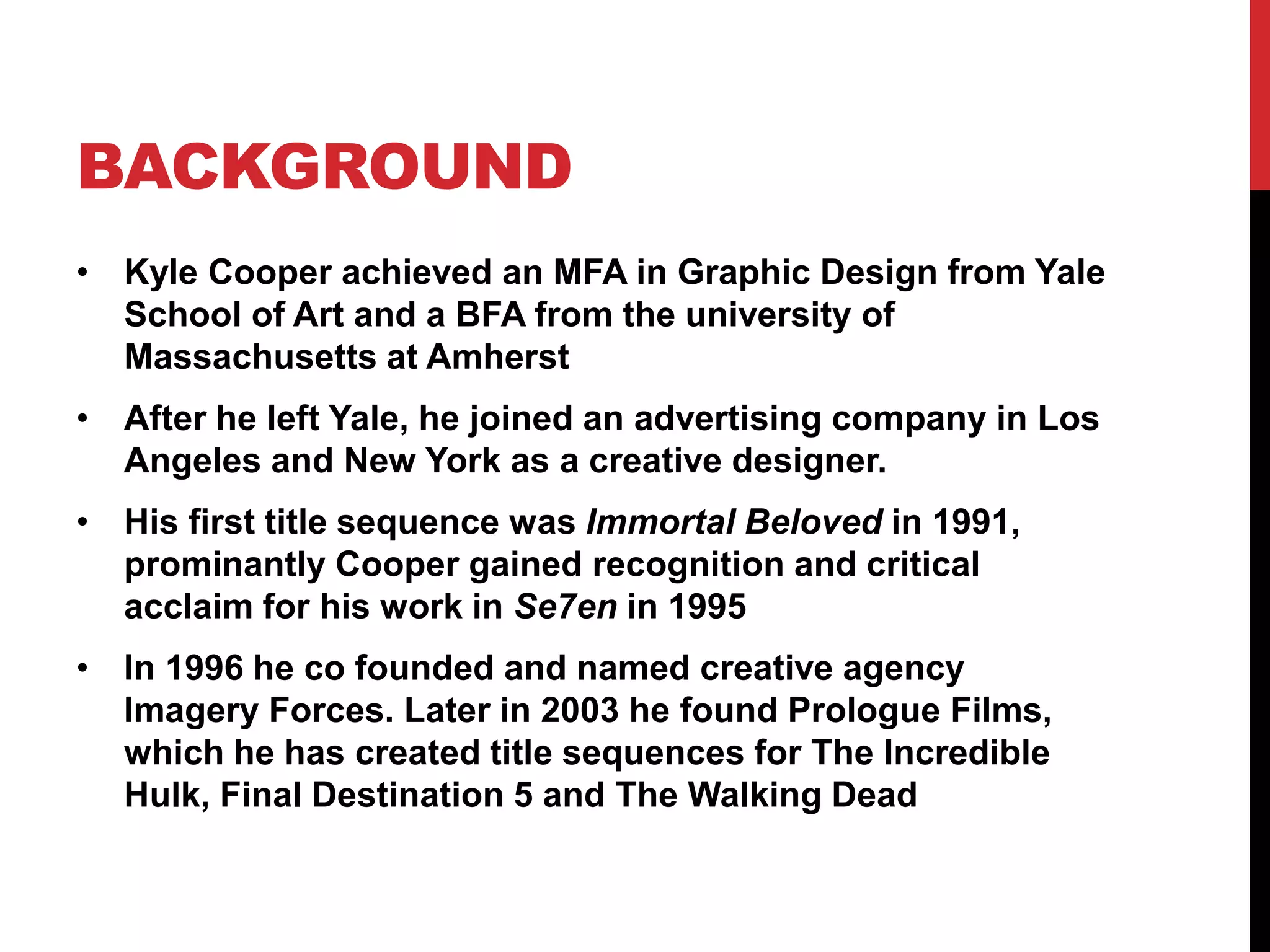 Kyle cooper | PPT