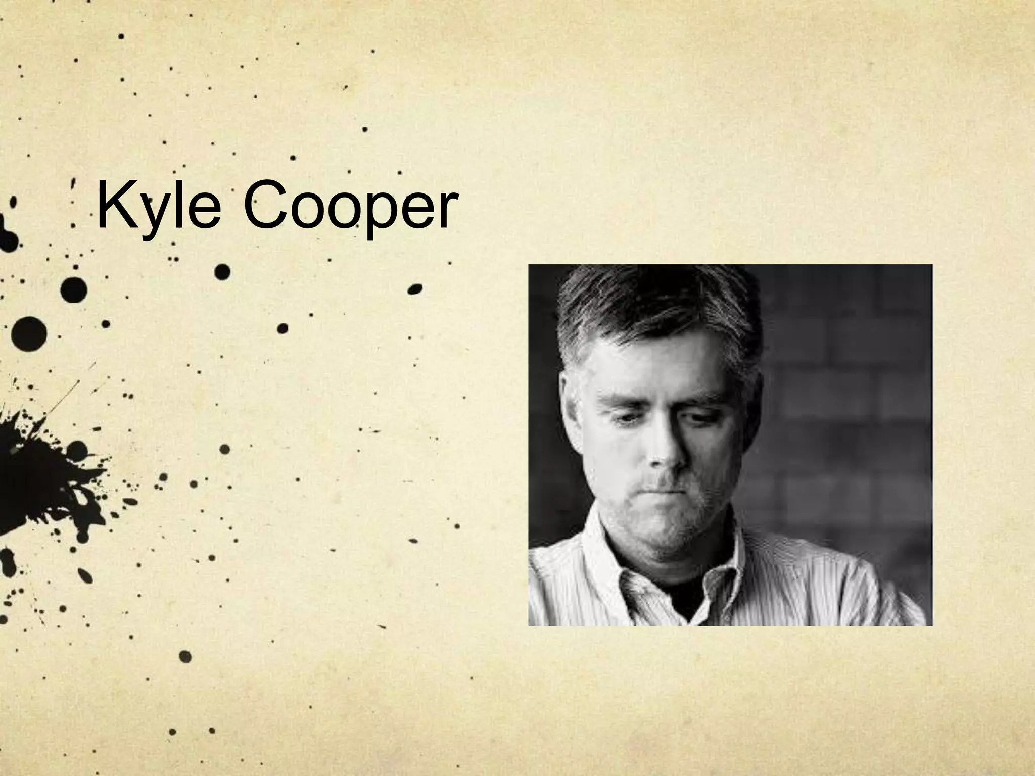 Kyle Cooper- the title sequence designer | PPTX