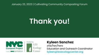 Kyleen Sanchez_Expanding Access to Composting_CCC2023.pptx