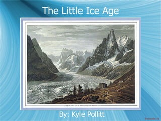 The Little Ice Age | PPT | Geology | Science
