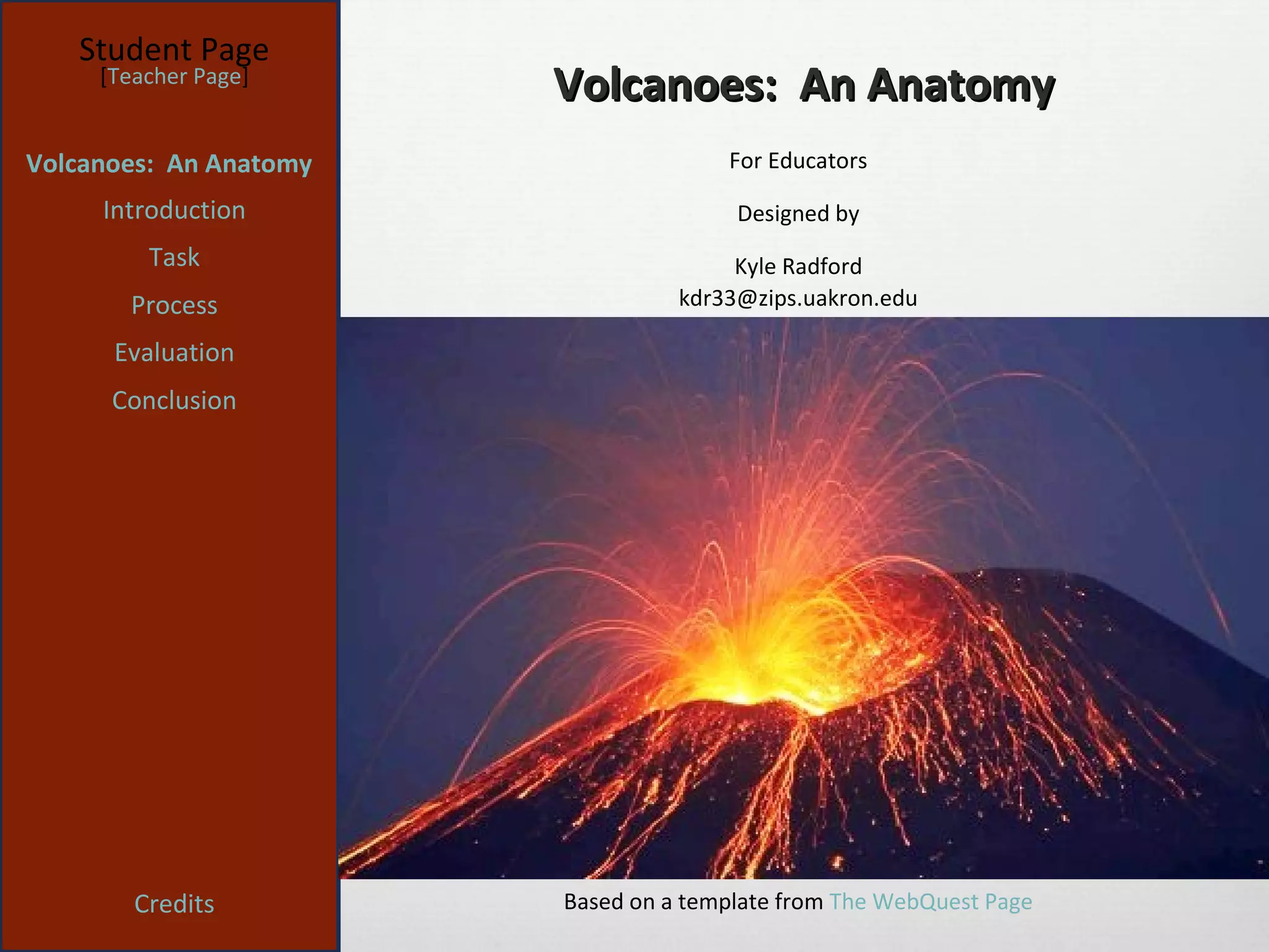 Kyle Radford Volcano Webquest | PPT | Geology | Science