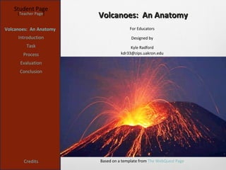 Kyle Radford Volcano Webquest | PPT | Geology | Science