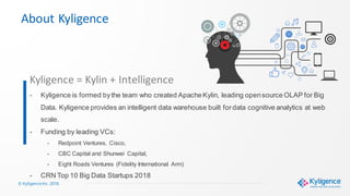 Apache Kylin and Use Cases - 2018 Big Data Spain | PPT