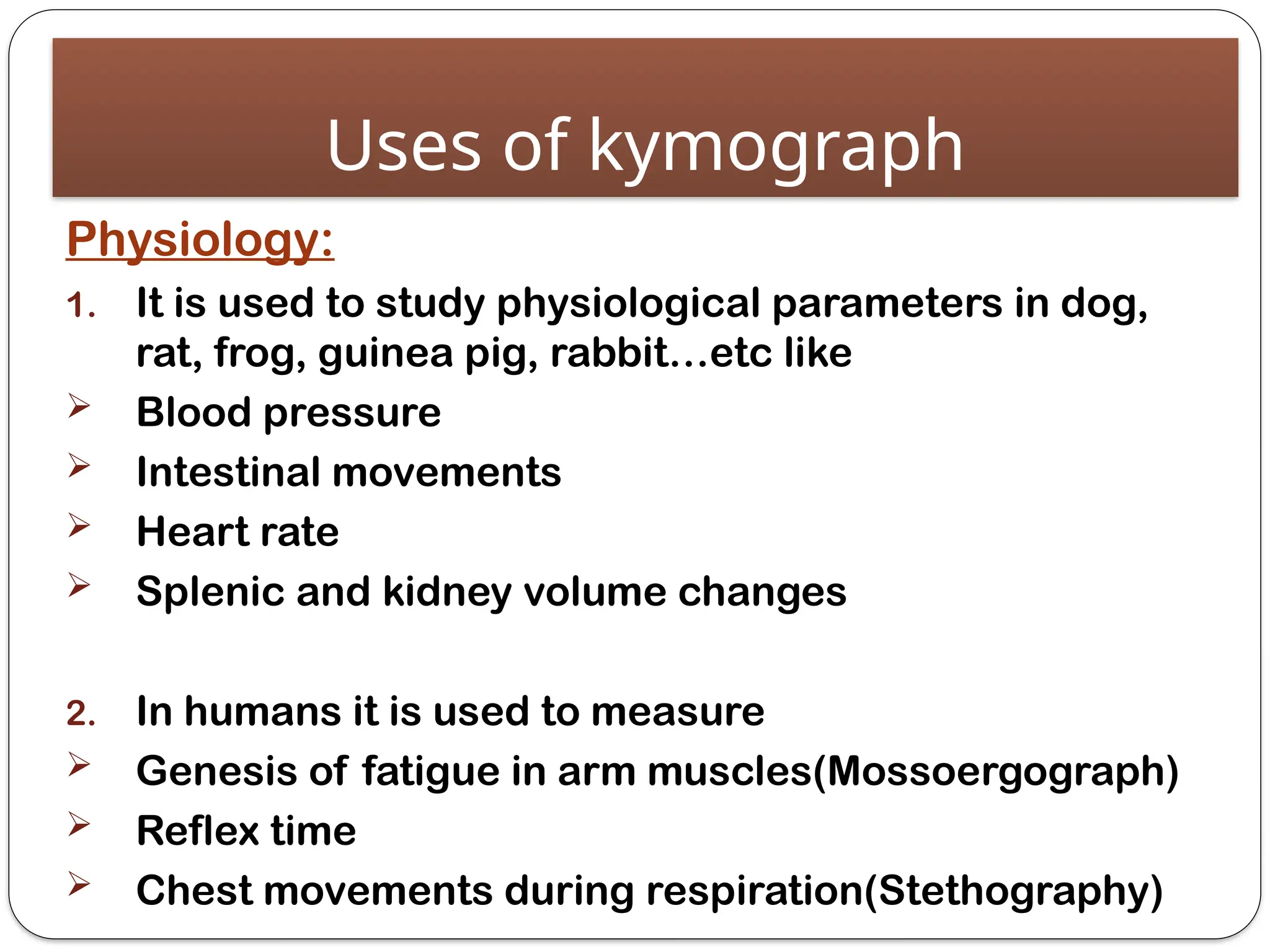 KYMOGRAPH. FOR UNDER GRAT UATE STUDENTS | PPTX