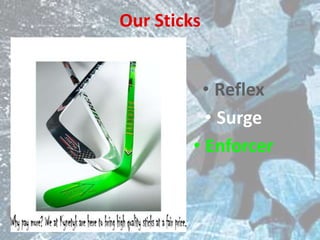 Kynetyk Hockey Sticks | PPT