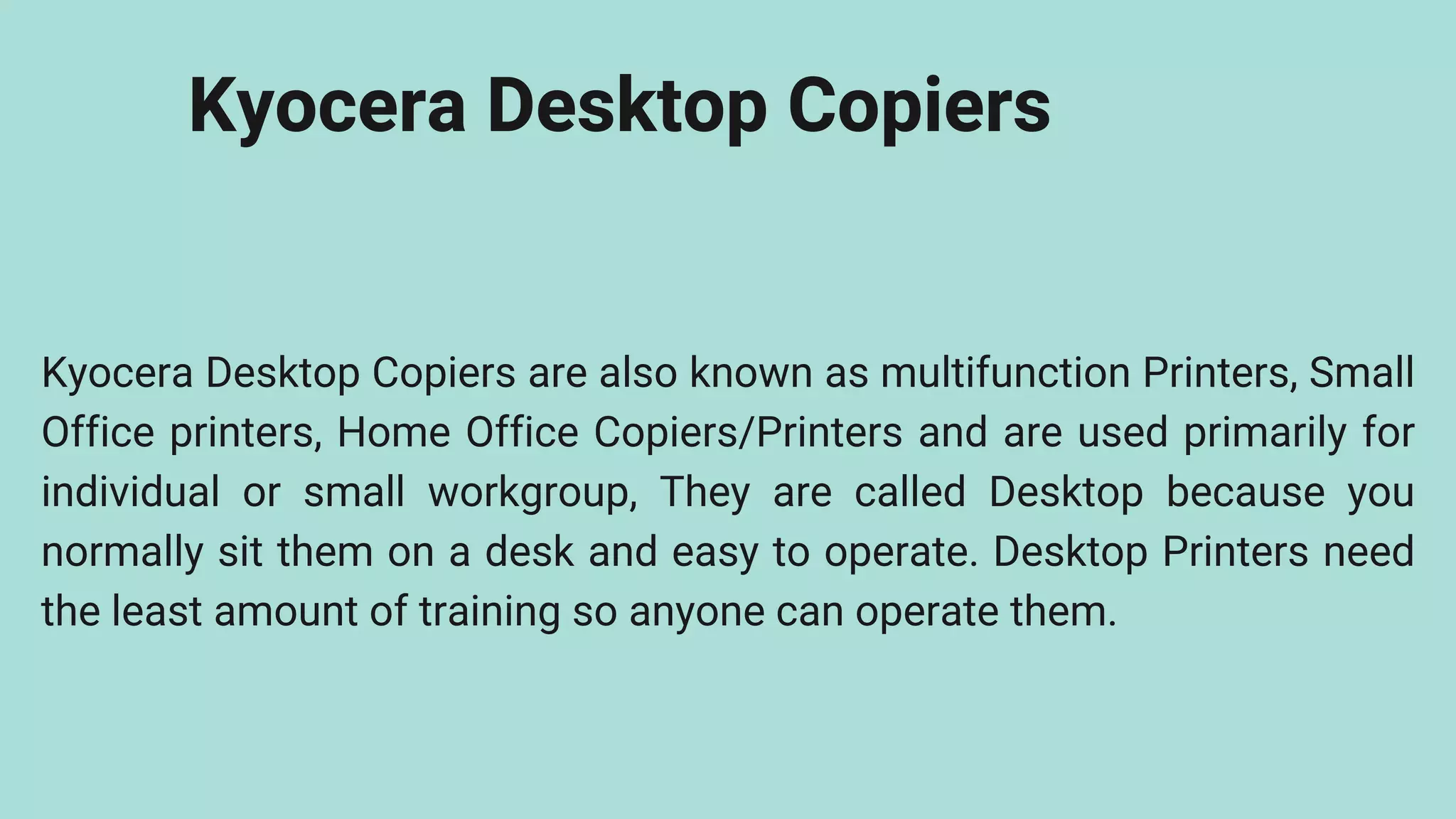 Kyocera Desktop Copiers-A Multifunction Printer | PPT