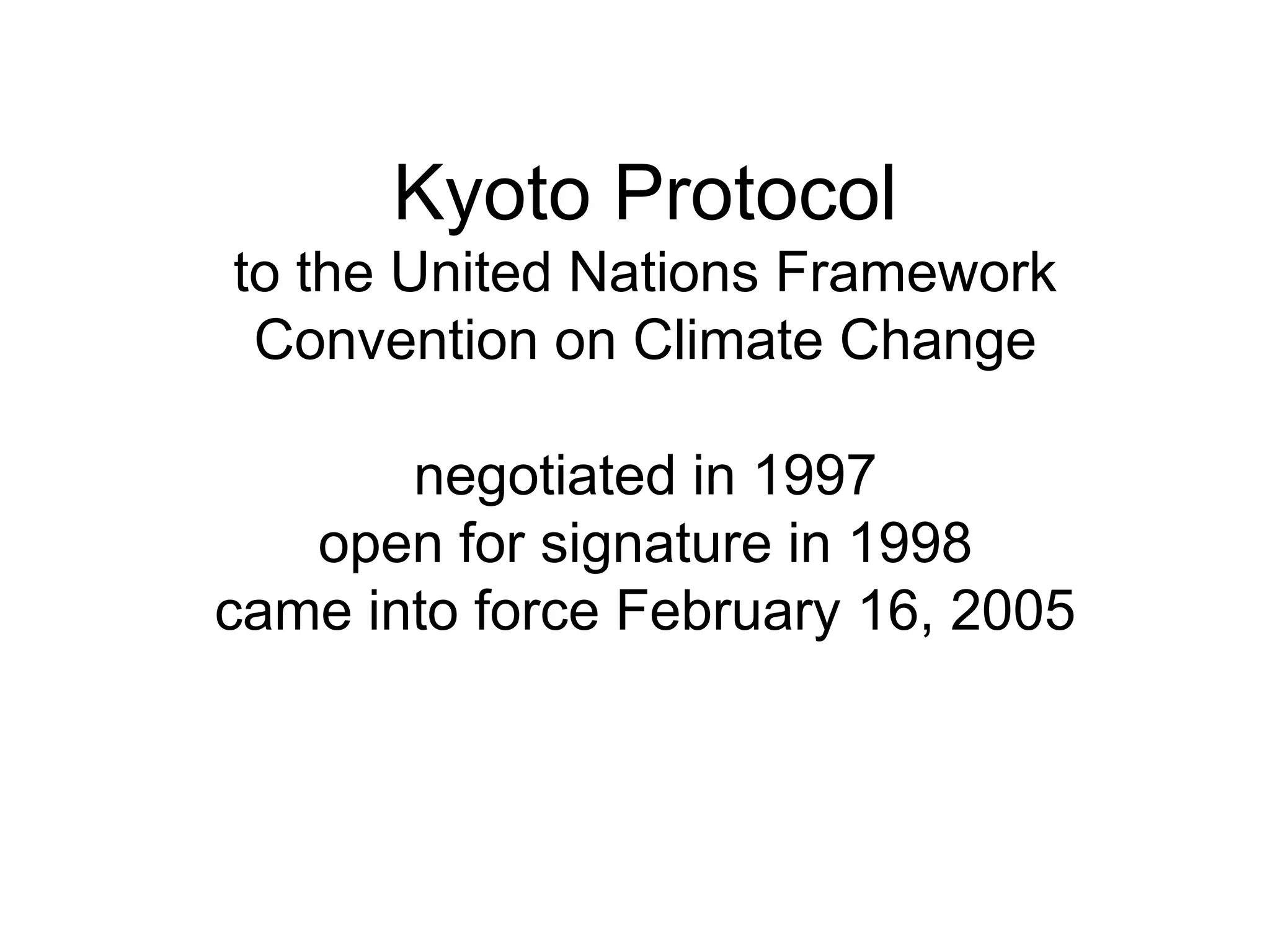 kyoto protocol a strategi step in climate action | PPT