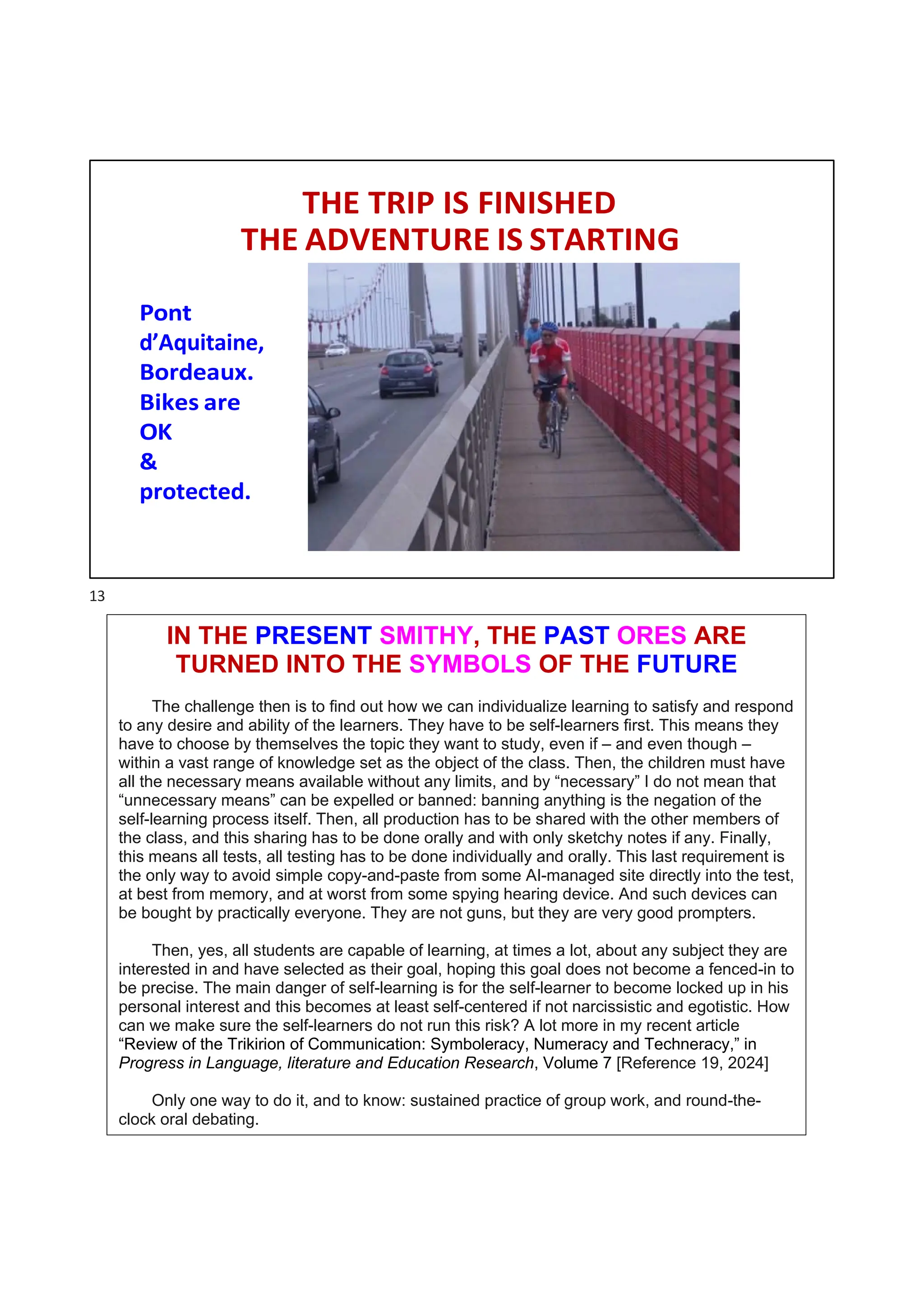 IN THE PRESENT SMITHY, THE PAST ORES ARE TURNED INTO THE SYMBOLS OF THE ...