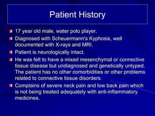 Case Review #3: 17 year old male with Scheurmann's Kyphosis | PDF