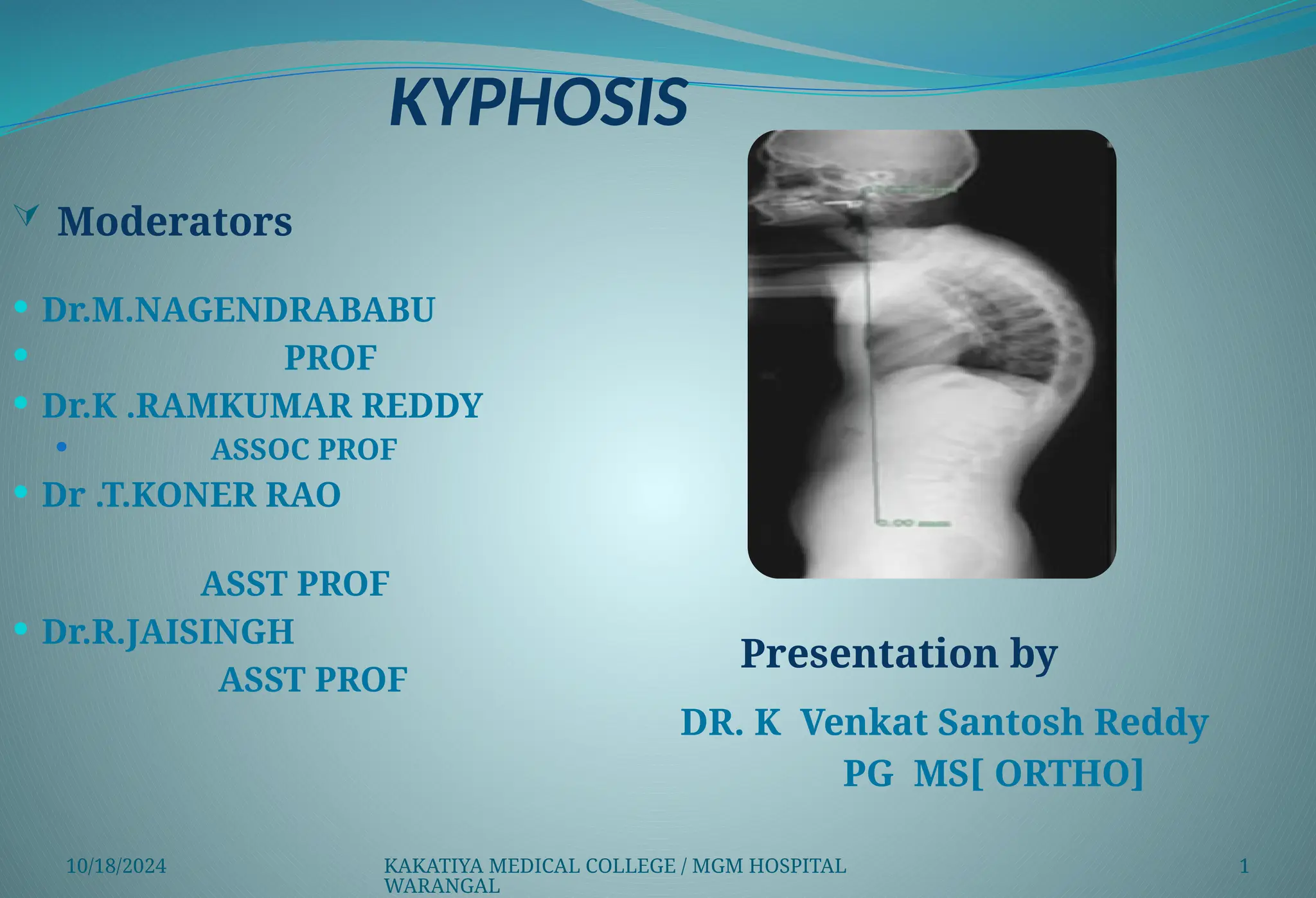 KYPHOSIS.pptx KYPHOSIS DEFORMITY OF THE SPINE | PPT