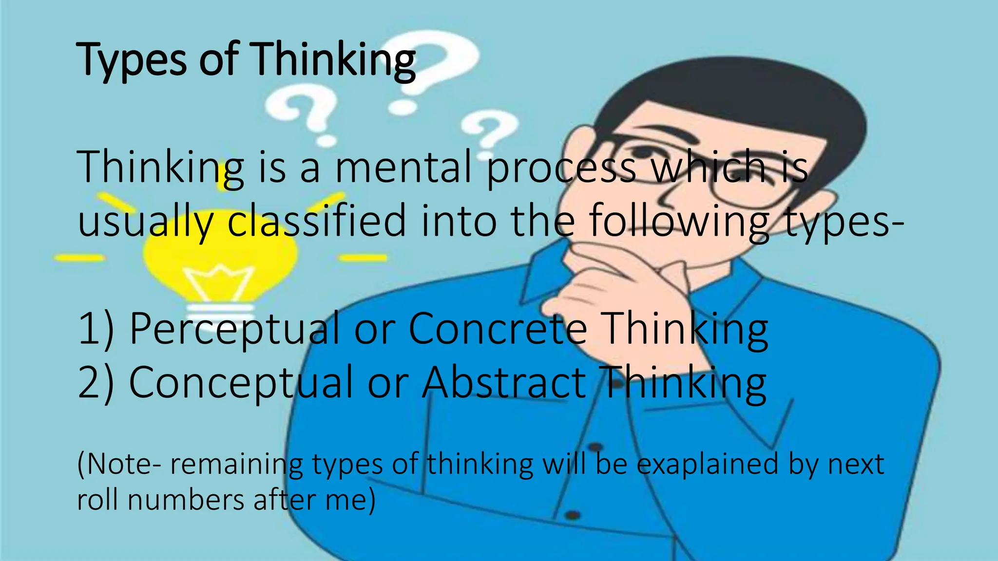 Types of Thinking Bsc Nursing Psychology | PPTX