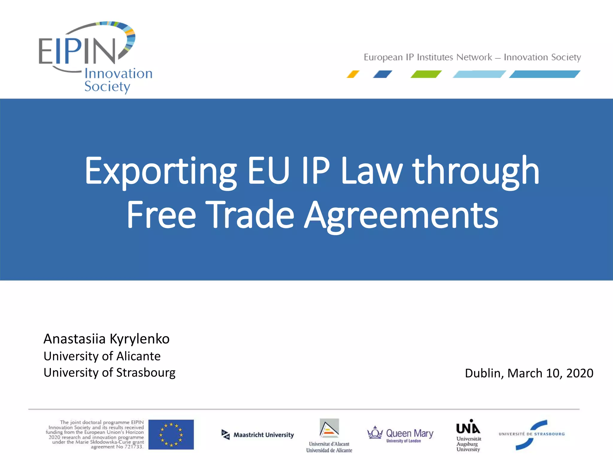 Exporting EU IP Law through Free Trade Agreements | PPTX