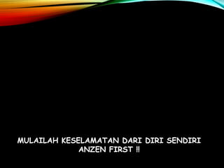 PPT TRAINING KYT FOR SAFETY FIRST IN INDUSTRY.ppt