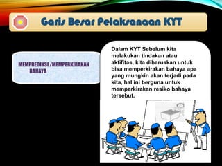 PPT TRAINING KYT FOR SAFETY FIRST IN INDUSTRY.ppt