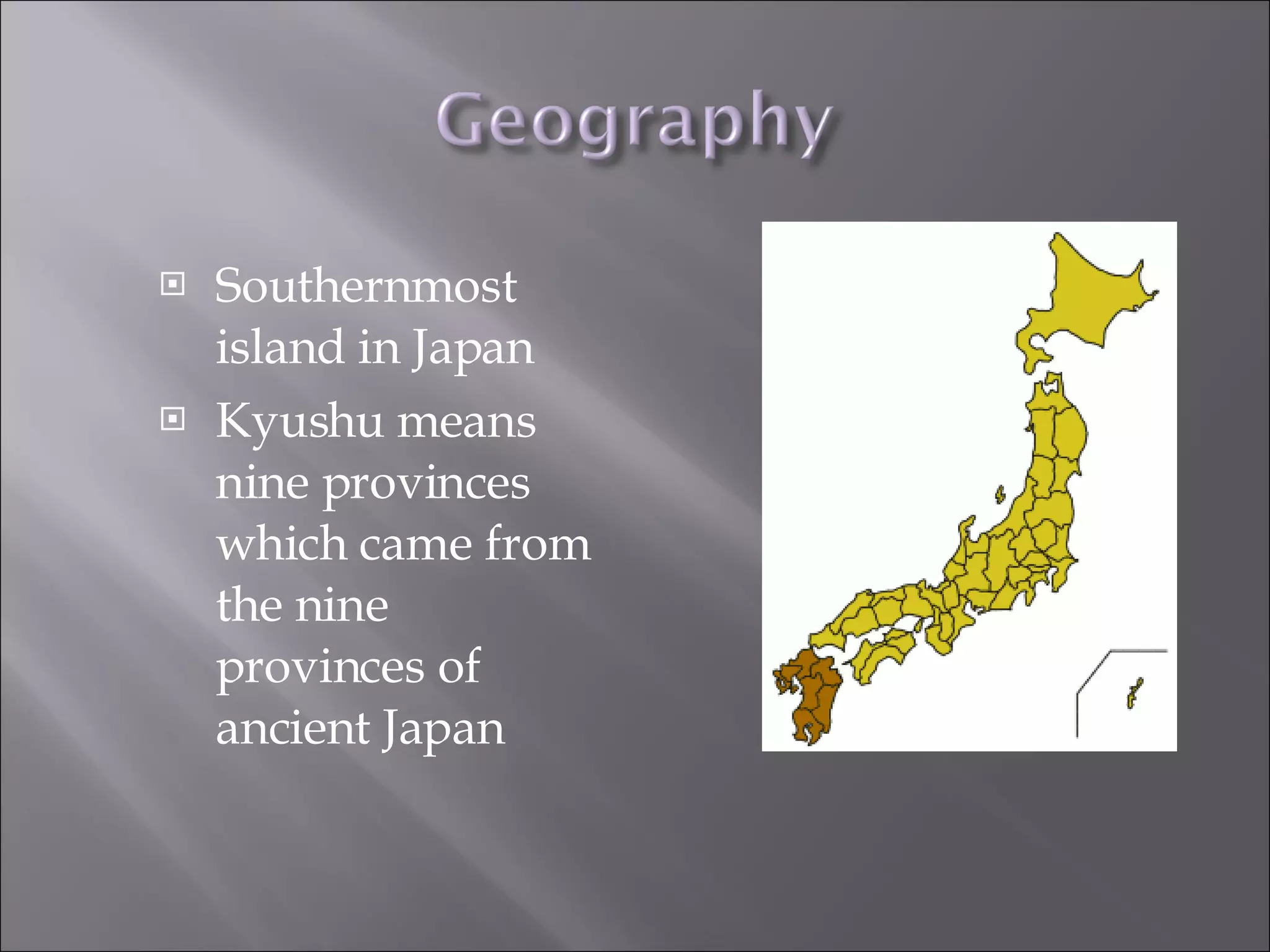 Kyushu | PPT