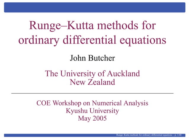 Runge–Kutta methods for ordinary differential equations | PPT