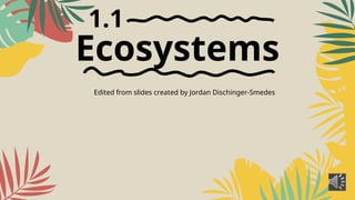 Smedes_APES_Unit_1_Notes_Slides_(20-21)-1.pptxedits_(2)-3.pptx