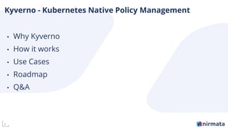 Securing and Automating Kubernetes with Kyverno | PPTX