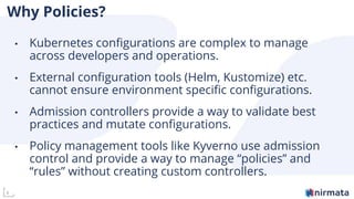 Securing and Automating Kubernetes with Kyverno | PPTX