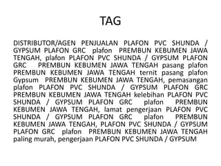 JASA PEMASANGAN PLAFON PVC SUNDA/ INDOFON GYPSUM GRC DI PREMBUN KEBUMEN ...