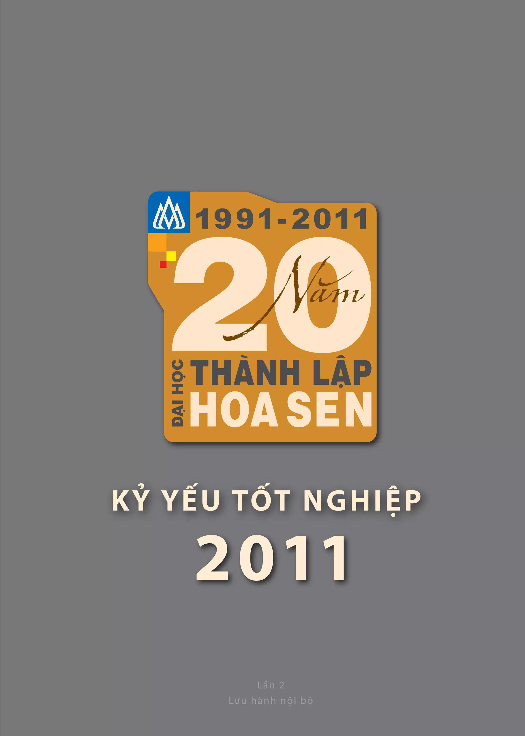 Kỷ yếu tốt nghiệp Đại học Hoa Sen 12.2011