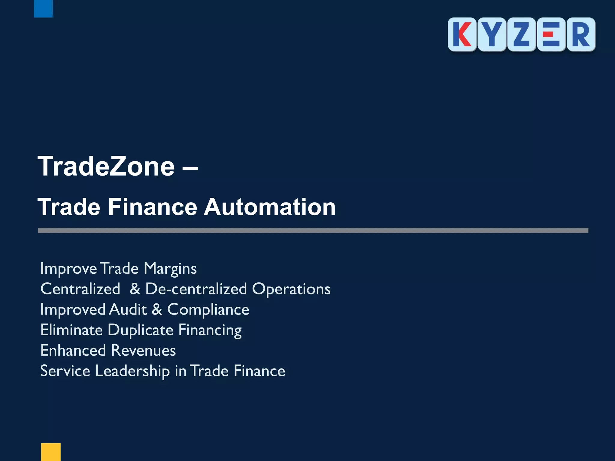 Kyzer Software Trade Finance Process Automation | PDF