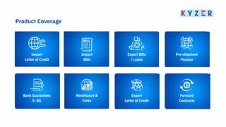 Trade Finance Platform - DRI Solution - kyzer | PDF