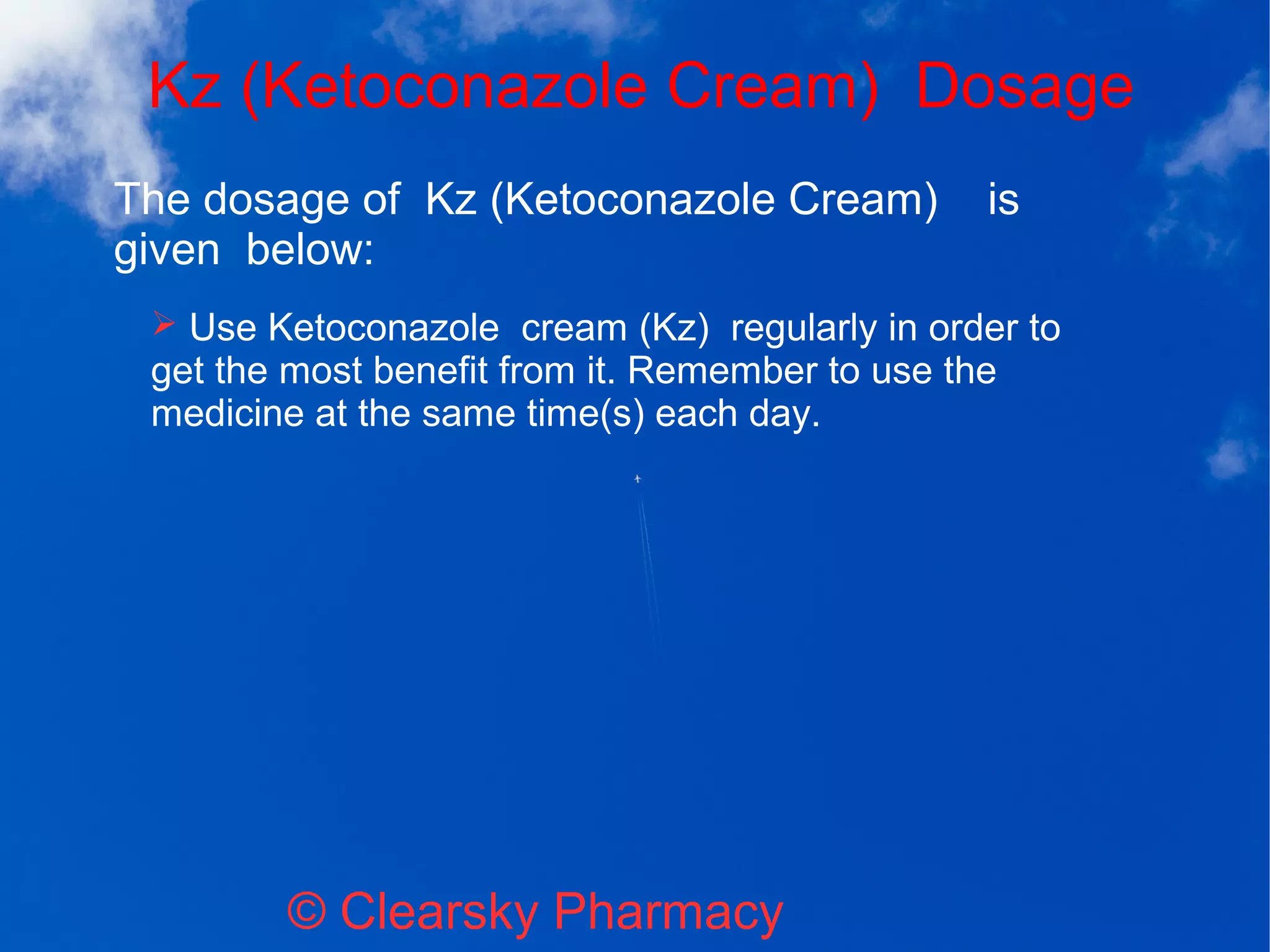 Kz (Ketoconazole Cream) | ODP