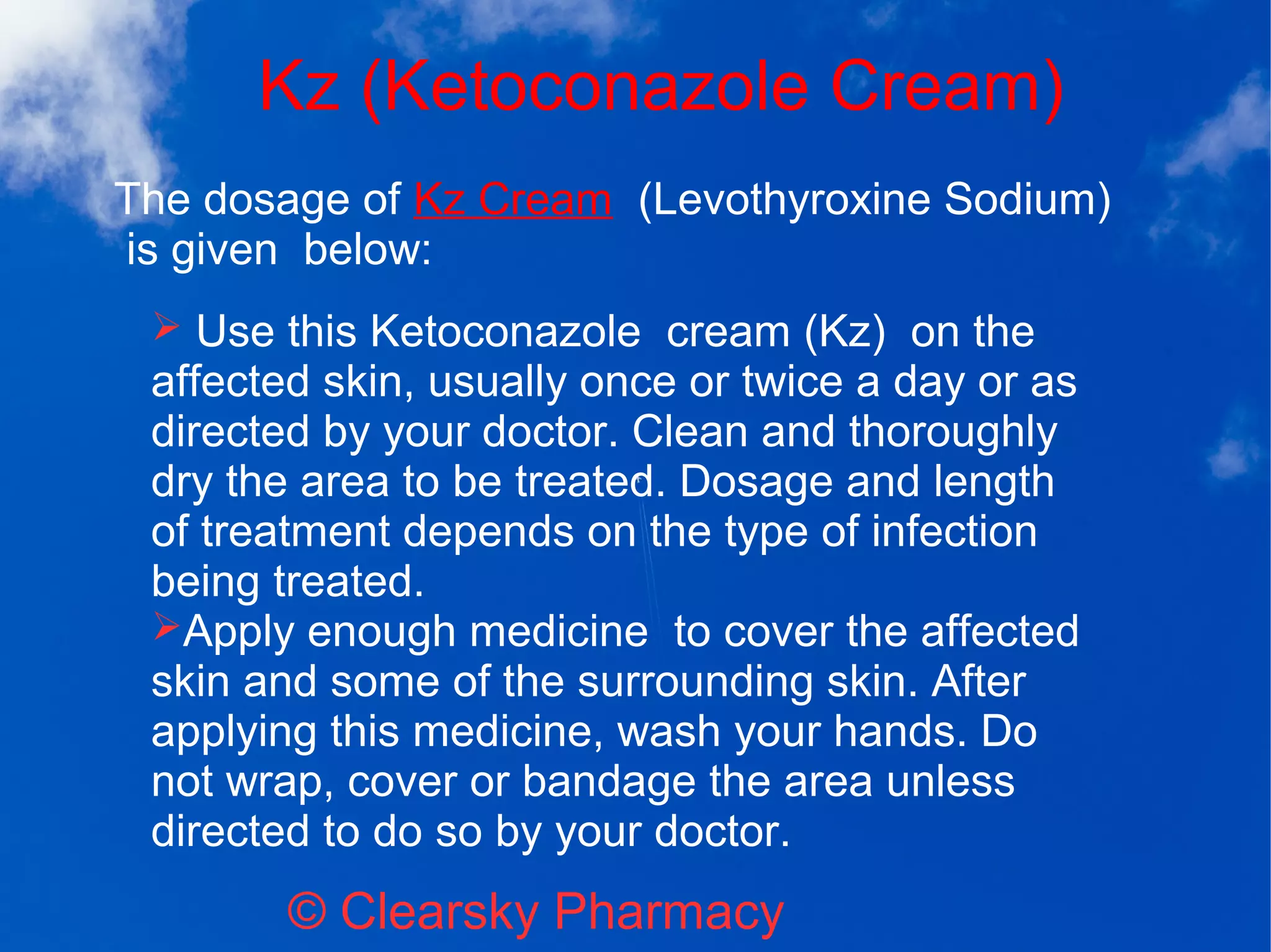 Kz (Ketoconazole Cream) | ODP