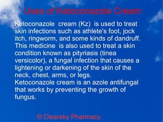Kz (Ketoconazole Cream) | ODP | Skin and Dermatology | Diseases and ...