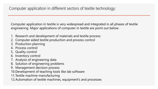 Application area of Computer Technology in Apparel Manufacturing | PPTX