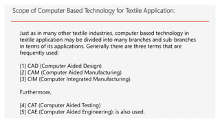 Application area of Computer Technology in Apparel Manufacturing | PPTX